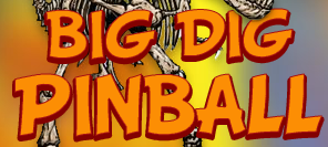 Big Dig Pinball - Play Online on Flash Museum 🕹️