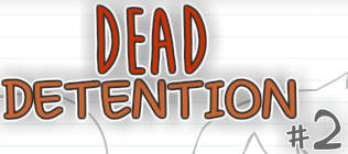 Dead Detention #2 - Play Online on Flash Museum 🕹️