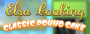 Elsa Cooking Classic Pound Cake - Play Online on Flash Museum 🕹️