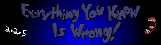 Everything You Know Is Wrong! - Play Online on Flash Museum 🕹️