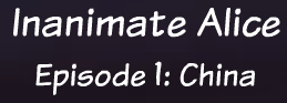 Inanimate Alice: Episode 1: China - Play Online on Flash Museum 🕹️