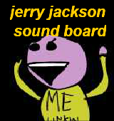 Jerry Jackson Soundboard! - Play Online on Flash Museum 🕹️