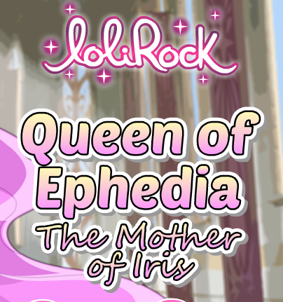 LoliRock Queen of Ephedia The Mother of Iris - Play Online on Flash ...