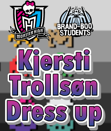Monster High Brand-Boo Students: Kjersti Trollson Dress Up - Play ...