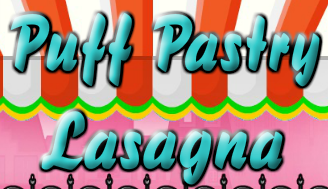 Puff Pastry Lasagna - Play Online on Flash Museum 🕹️