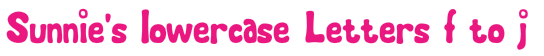 Sunnie's lowercase Letters f to j - Play Online on Flash Museum 🕹️