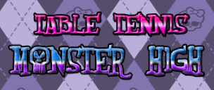 Table Tennis Monster High - Play Online on Flash Museum 🕹️