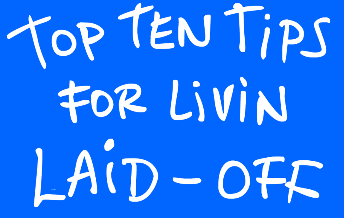 Top Ten Tips for Livin' Laid-Off: #10 - Play Online on Flash Museum 🕹️