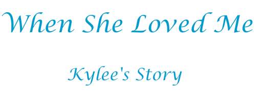 When She Loved Me: Kylee's Story - Play Online on Flash Museum 🕹️