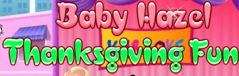 Baby Hazel Thanksgiving Fun - Play Online on Flash Museum 🕹️