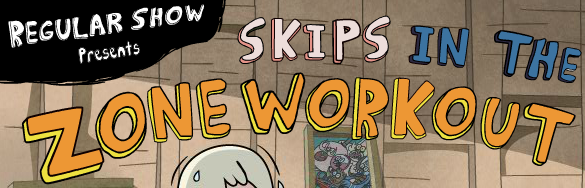 Regular Show Presents Skips in the Zone Workout - Play Online on Flash ...