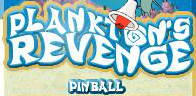 The SpongeBob SquarePants Movie: Plankton's Revenge Pinball - Play ...